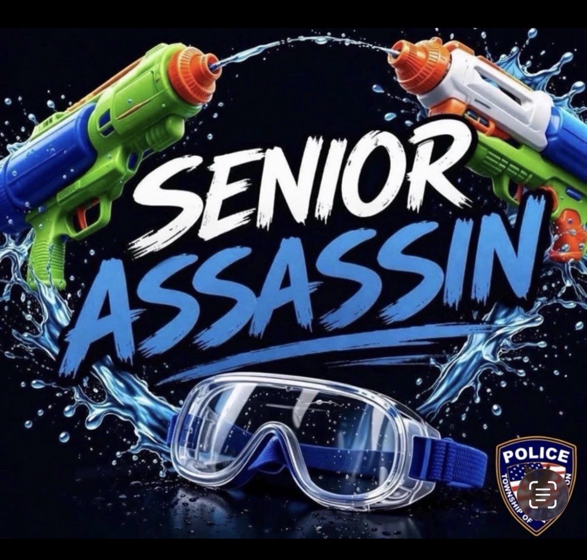 “Senior Assassin” Game - Township of Washington